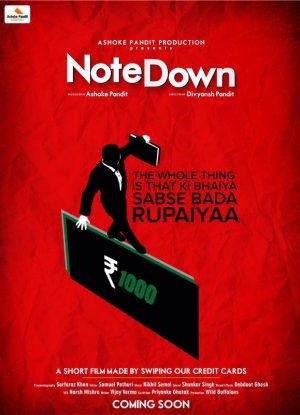 'NoteDown' Teaser Poster: Ashoke Pandit's Short film on Demonetization ...
